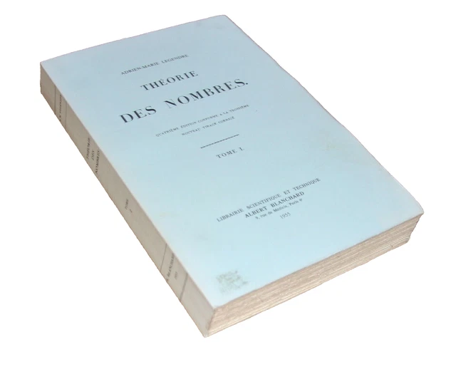 THÉORIE DES NOMBRES Adrien Marie Legendre tome I quatrième édition Blanchard EUR 100,00 ...
