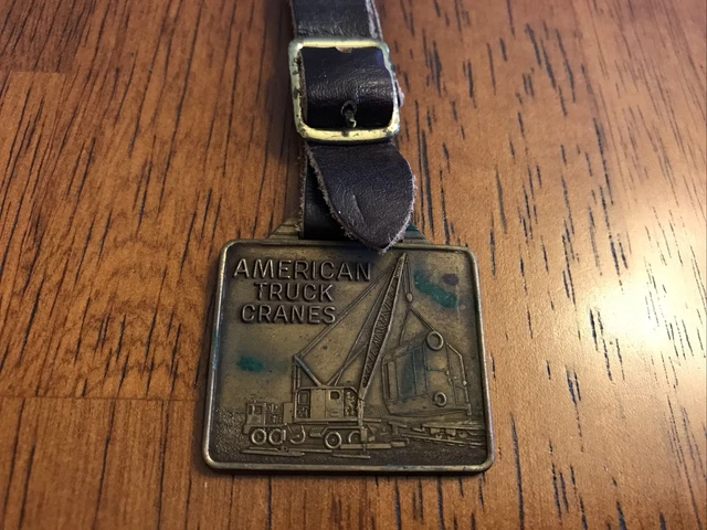 VINTAGE WATCH FOB - American Truck Cranes Rish Equipment Company W ...