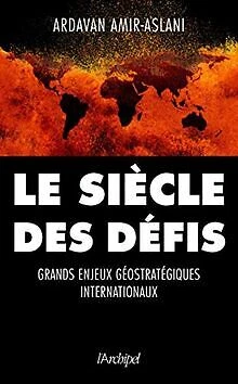 LE SIÈCLE DES défis von Amir-aslani, Ardavan | Buch | Zustand sehr gut EUR 8,64 - PicClick IT