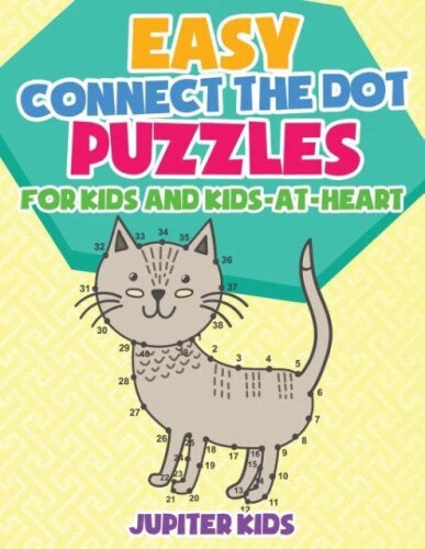 EASY CONNECT THE Dot Puzzles for Kids and Kids-at-Heart by Jupiter Kids ...