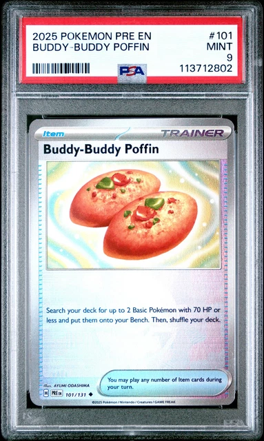 2025 POKEMON PRE En-Prismatic Evolutions #101 Buddy-Buddy Poffin Psa 9 ...