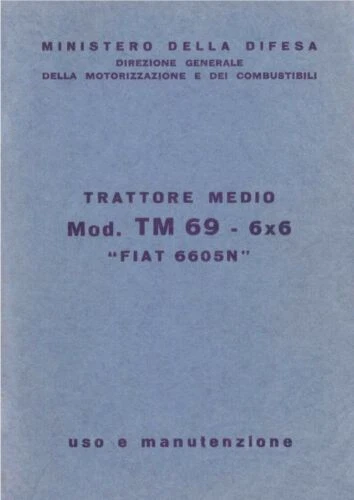 ESERCITO TRATTORE MEDIO Fiat 6605N TM69 6x6 1970 1a Ed. Manual DVD EUR ...