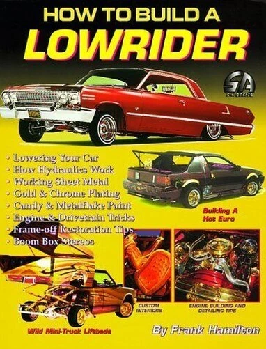 HOW TO BUILD a Lowrider - NEW condition - Rare SA Design out-of-print ...