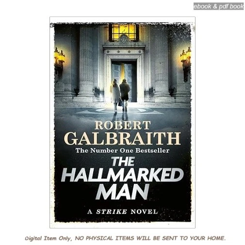 THE HALLMARKED MAN: Cormoran Strike Book 8 , 2025 Robert Galbraith £5. ...