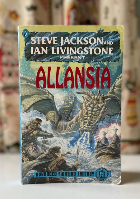 ALLANSIA - ADVANCED Fighting Fantasy by Steve Jackson & Ian Livingstone ...