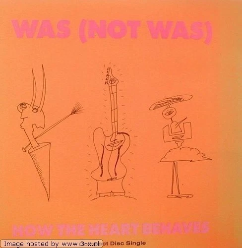 WAS (NOT WAS) How the heart behaves (1990, #8759772) [Maxi-CD] EUR 4,16 ...