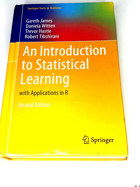 AN INTRODUCTION TO Statistical Learning Applications in R 2nd Edition ...