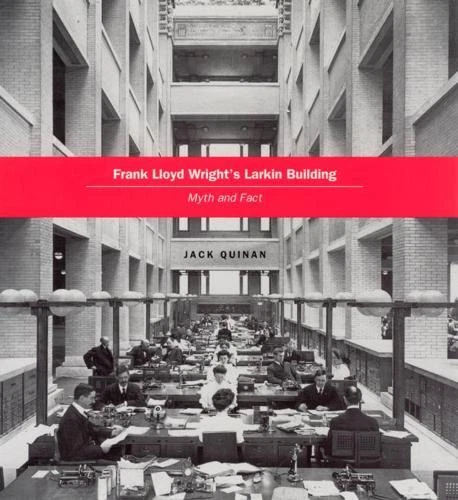 JACK QUINAN FRANK Lloyd Wright's Larkin Building (Poche) EUR 48,91 - PicClick FR