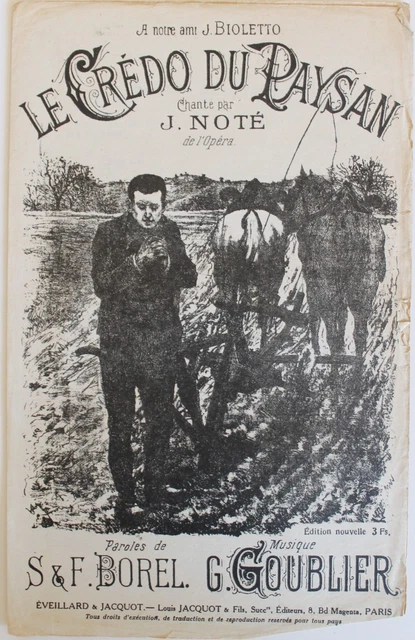 PARTITION ANCIENNE: LE CREDO DU PAYSAN Musique:GOUBLIER.G Paroles: BOREL Artiste EUR 8,00 ...
