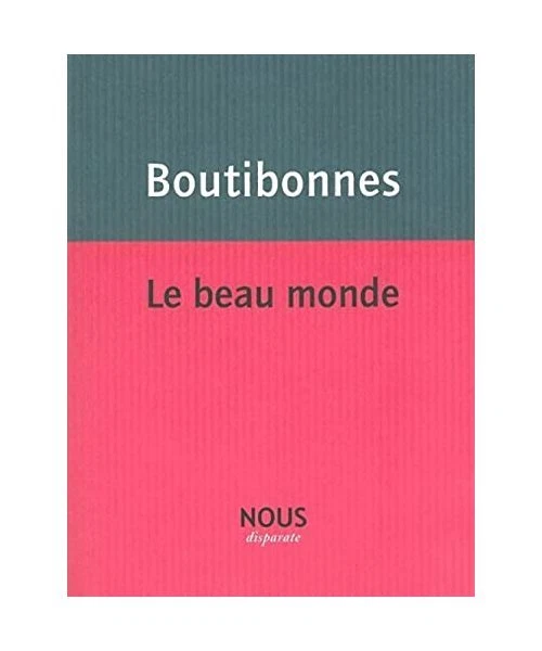 LE BEAU MONDE, Boutibonnes, Philippe EUR 16,90 - PicClick FR