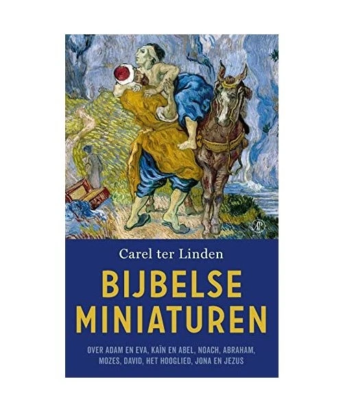 BIJBELSE MINIATUREN: OVER Adam en Eva, Kaïn en Abel, Noach, Abraham ...