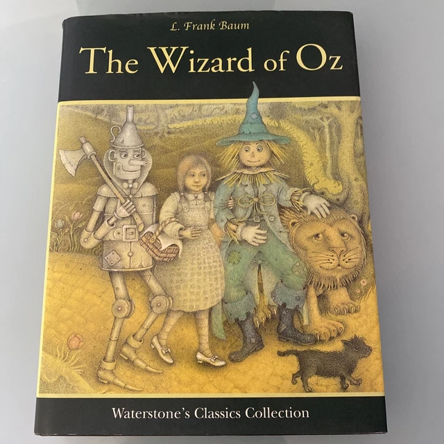 THE WIZARD OF Oz Waterstones Classics L Frank Baum Hardback Illustrated ...