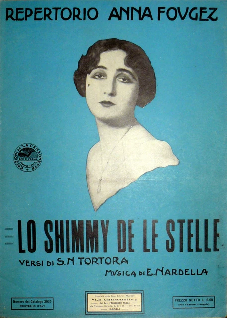 SPARTITO ANNA FOUGEZ Lo Shimmy De Le Stelle Anno 1925 Ediz. La La ...