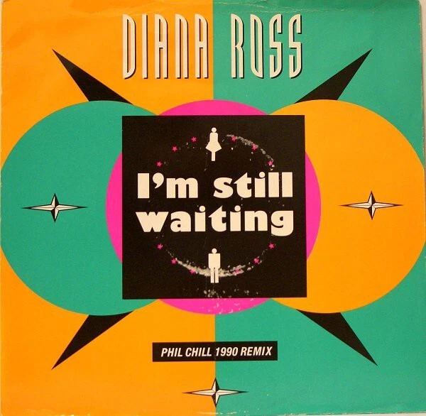 DIANA ROSS - I'm Still Waiting (Phil Chill 1990 Remix) (12", Single ...