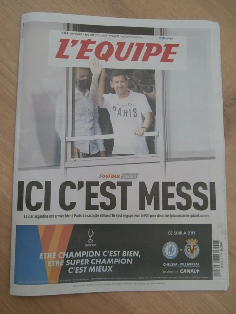 LIONEL MESSI, PARIS Saint-Germain Psg "Ici C'est Messi" - Journal L ...