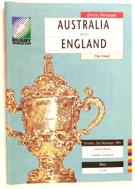 RUGBY WORLD CUP FINAL PROGRAMME 1991 - Australia v England - Signed x2 ...