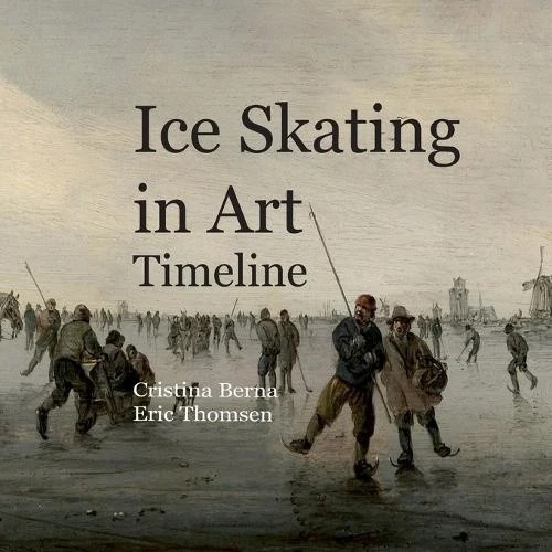 ICE SKATING IN Art Timeline by Cristina Berna [Paperback] £52.87 ...