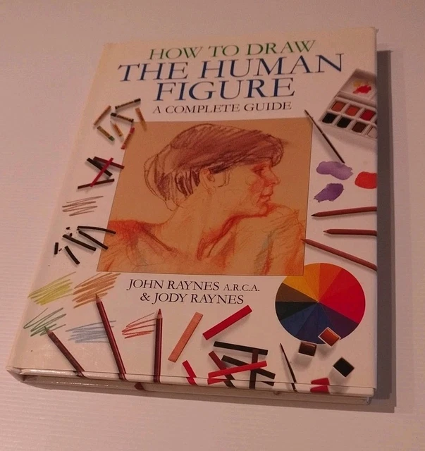 HOW TO DRAW The Human Figure : A Complete Guide (2000) $35.00 - PicClick AU
