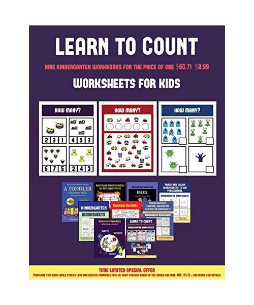 WORKSHEETS FOR KIDS (Learn to Count for Preschoolers): A Full-Color ...