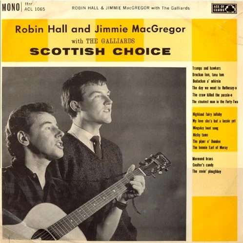 ROBIN HALL AND Jimmie MacGregor With The Galliards - Scottish Choice ...