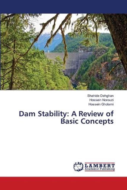 DAM STABILITY: A Review of Basic Concepts by Shahide Dehghan Paperback ...