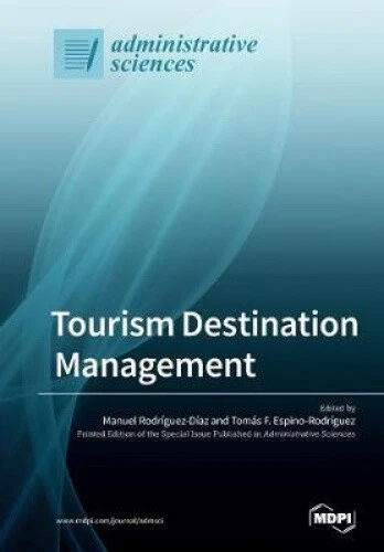 TOURISM DESTINATION MANAGEMENT by Manuel Rodríguez-Díaz EUR 53,95 ...