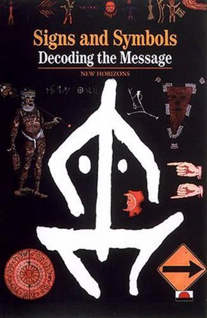 SIGNS, SYMBOLS AND Ciphers: Decoding the Message by Georges Jean ...