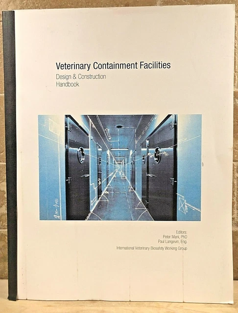 VETERINARY CONTAINMENT FACILITIES: Design and Construction Handbook ...