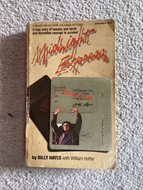MIDNIGHT EXPRESS PAR Billy Hayes avec livre de poche William Hoffer ...