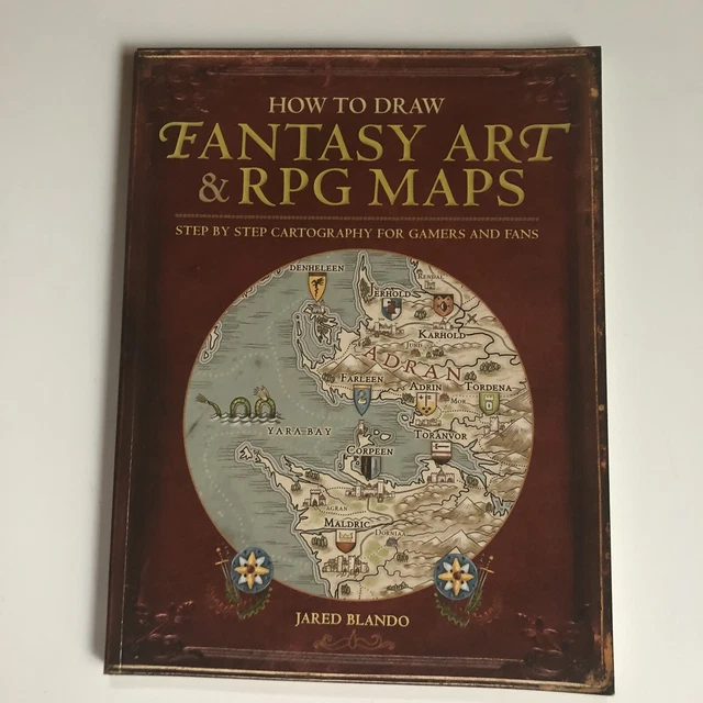 HOW TO DRAW Fantasy Art and Rpg Maps : Step by Step Cartography for ...