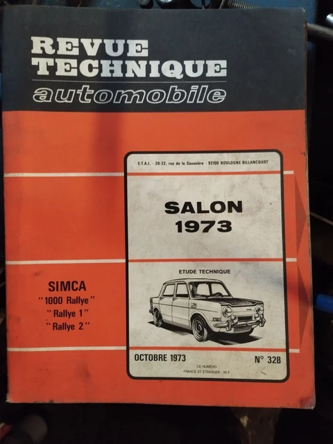 SIMCA 1000 RALLYE, Salon 1973 : Revue Technique Automobile N°328 EUR 10 ...