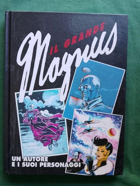 MAGNUS UN AUTORE E I Suoi Personaggi Gazzetta Dello Sport Il Grande ...
