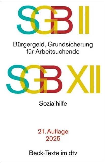 SGB II: BÜRGERGELD, Grundsicherung für Arbeitsuchende / SGB XII: Sozialhilfe EUR 19,90 - PicClick DE