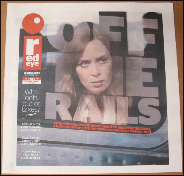 10/5/2016 RED EYE Chicago Newspaper The Girl on the Train Emily Blunt £ ...
