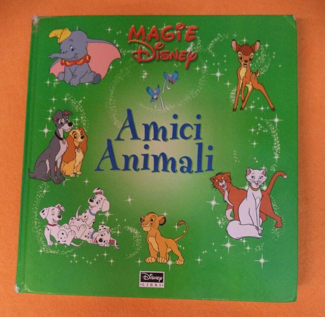 BOOK LIBRO AMICI ANIMALI magie DISNEY libri WALT DISNEY dumbo re leone ...