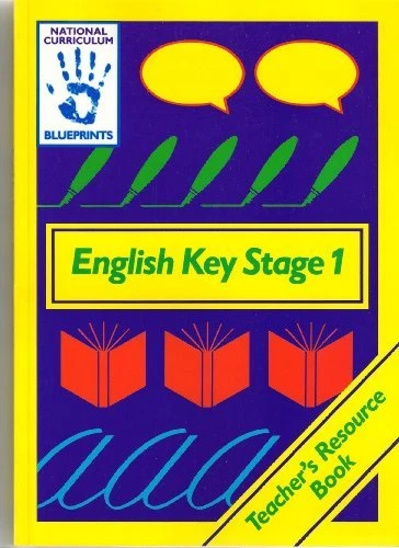 ENGLISH: TEACHERS' RESOURCE Book Key Stage 1 (Blueprints),Jim ...