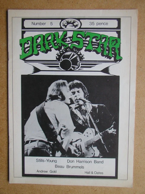 DARK STAR MAGAZINE. Issue 5. 1976. Stills-Young Band, Beau Brummels ...