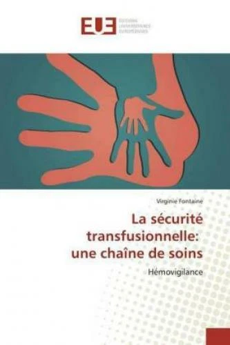 TRANSFUSION SAFETY: A Chain of Care Hemovigilance 5414 £45.14 - PicClick UK