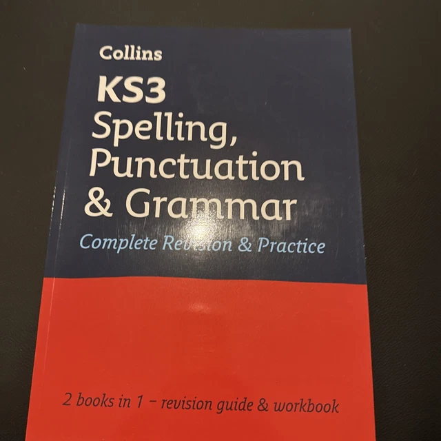 KS3 SPELLING PUNCTUATION and Grammar All-in-One Complete Revision and ...