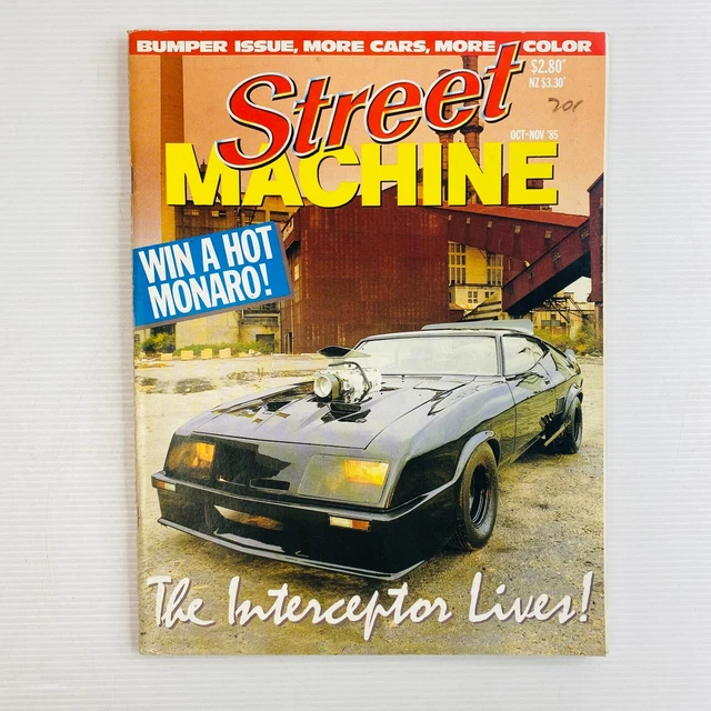STREET MACHINE VINTAGE Magazine: Interceptor - Mad Max - Oct-Nov 1985 ...