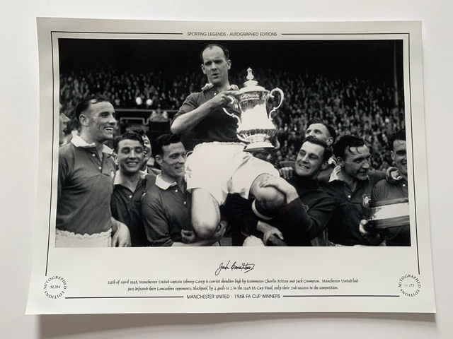 MANCHESTER UNITED 1948 FA Cup Winners- Jack Crompton Hand Signed Photo ...