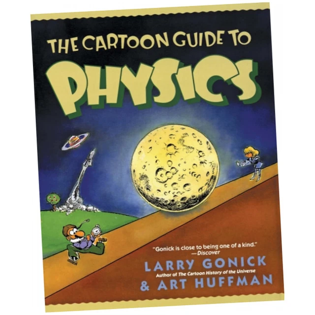 THE CARTOON GUIDE to Physics - Larry Gonick (1999, Paperback) BRAND NEW ...