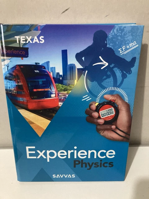 EXPERIENCE PHYSICS - Texas Edition 2025 Savvas Learning Company $79.99 ...