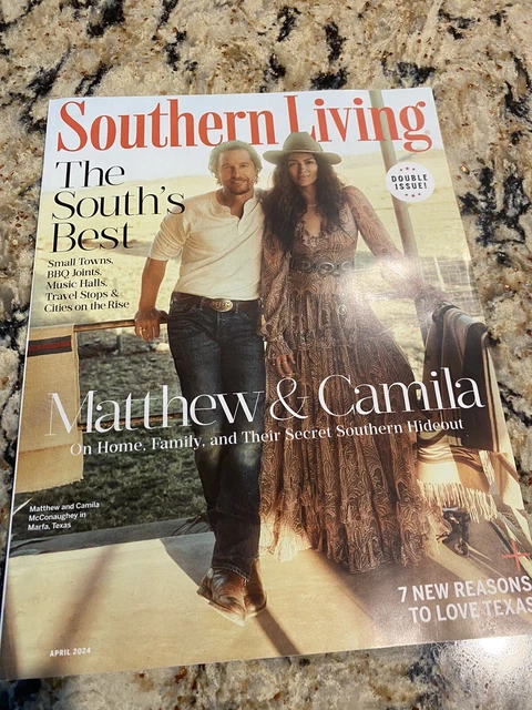 SOUTHERN LIVING MAGAZINE April 2024 Matthew Camila McConaughey New ... SOUTHERN LIVING MAGAZINE April 2024 Matthew Camila McConaughey New ...