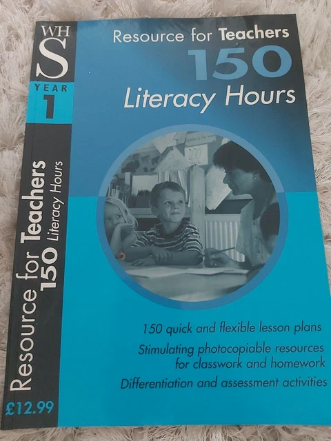RESOURCE FOR TEACHERS 150 Literacy Hours Year 1 by Claire wirth and ...