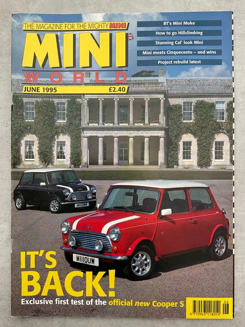 MINI WORLD MAGAZINE - June 1995 - Cooper S, Mini Moke, Cal' look, Mini ...