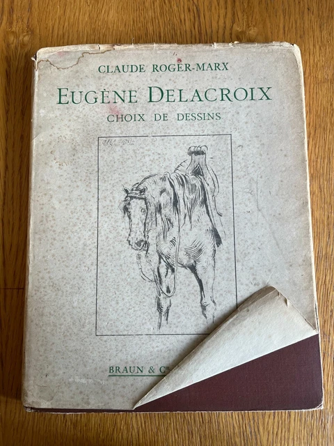 EUGENE DELACROIX - CHOIX DE DESSINS by CLAUDE ROGER-MARX - BRAUN & CO ...