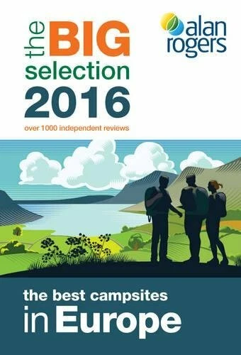 ALAN ROGERS - the Best Campsites in Europe 2016 by Alan Rogers Guides ...