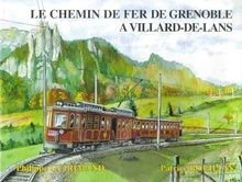 LE CHEMIN DE fer de Grenoble à Villard-de-Lans de Bou... | Livre | état très bon EUR 46,40 ...