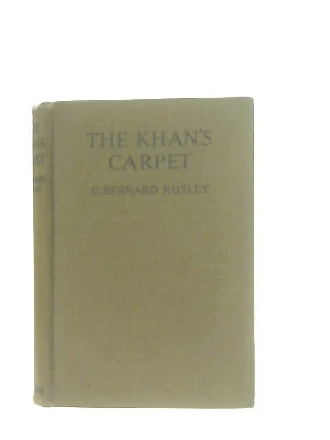 THE KHAN'S CARPET (C. Bernard Rutley) (ID:24459) £11.98 - PicClick UK